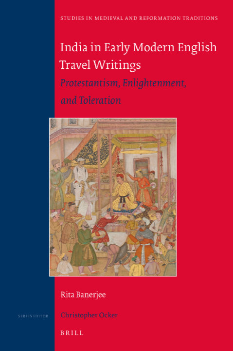 India in Early Modern English Travel Writings: Protestantism ...